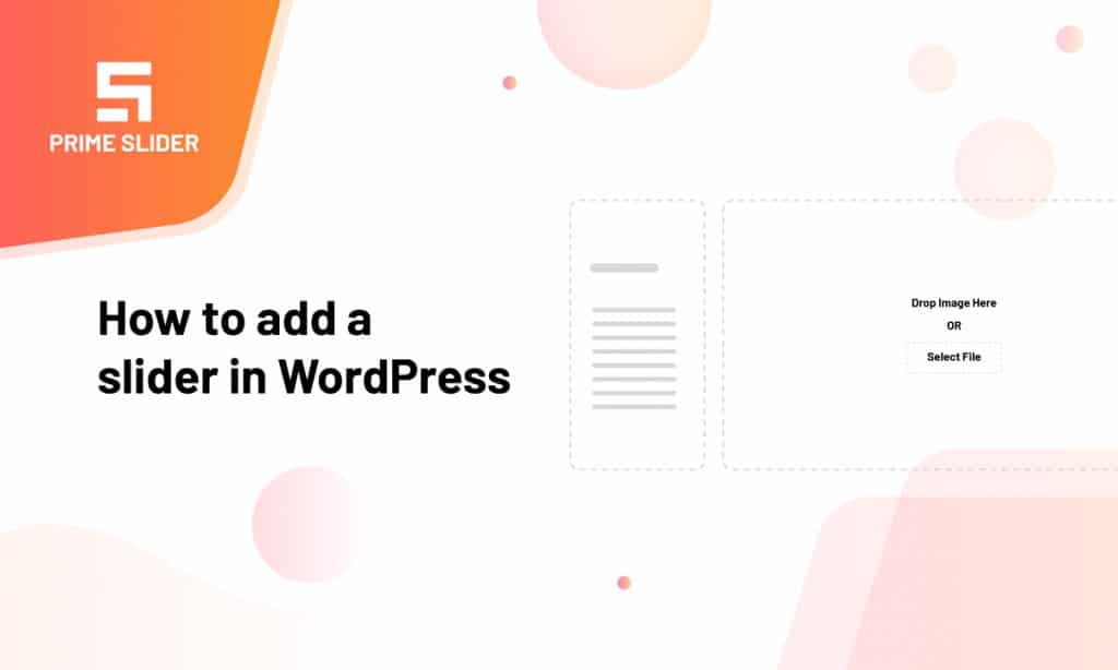 How to add a slider in WordPress - Prime Slider